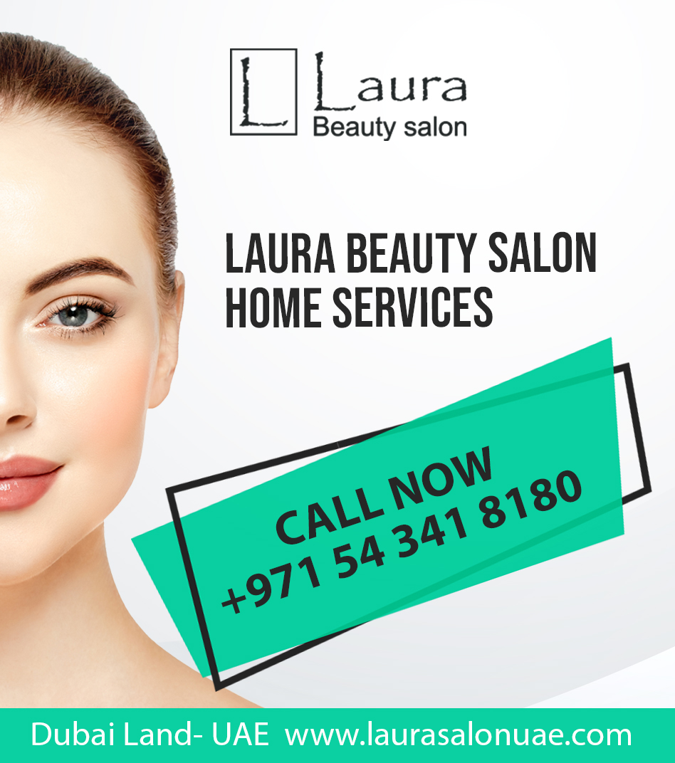 Beauty Salon Home Services in Dubai - Laura Beauty Salon